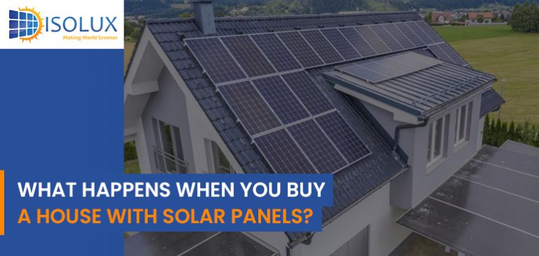 What Happens When You Buy A House With Solar Panels?